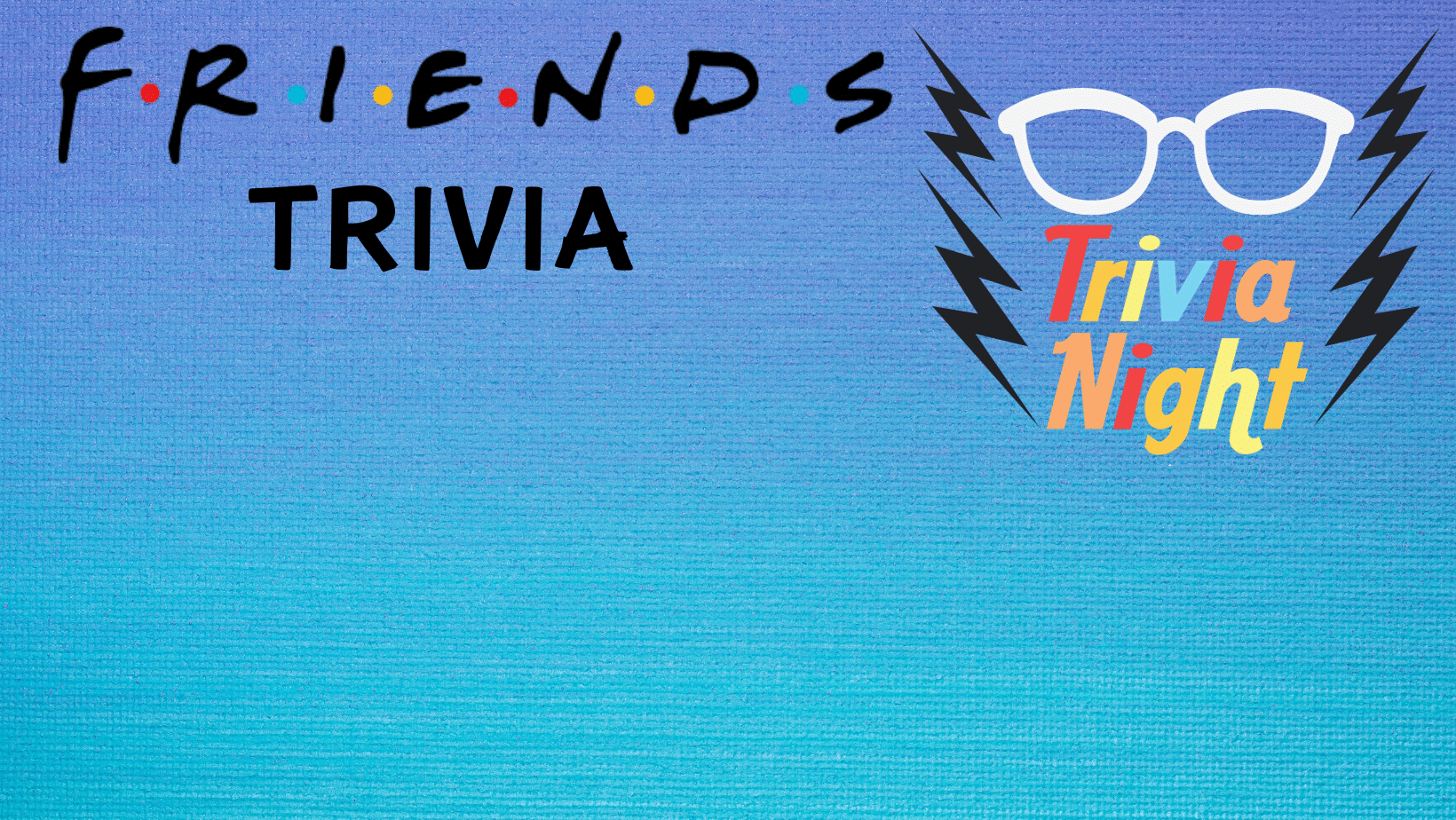 “Friends” Trivia Night – St. James Library